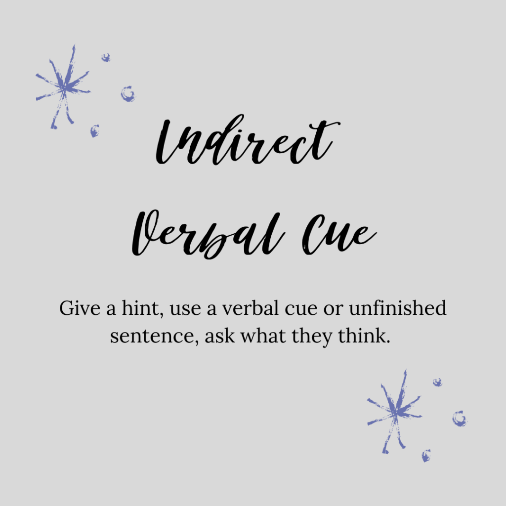 Indirect verbal cue - SENSEable Literacy