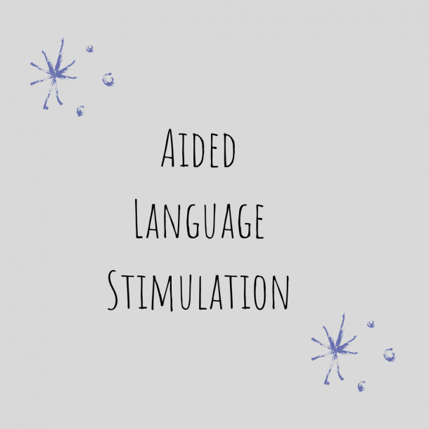 Aided language stimulation - SENSEable Literacy