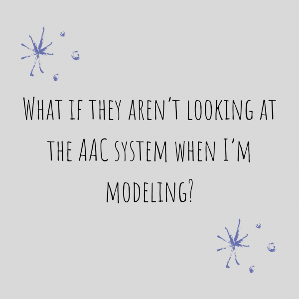 Modeling Language with AAC - SENSEable Literacy